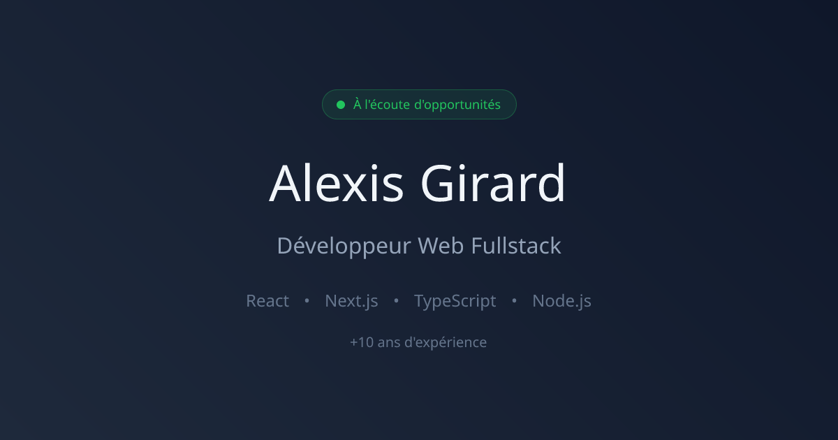 Alexis Girard - Développeur Web Fullstack | JavaScript, TypeScript ...